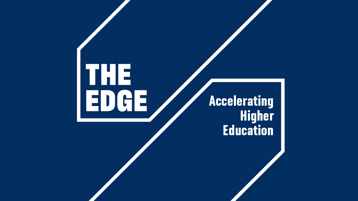 TRAILER - Season 2 of The Edge (our HigherEd Podcast Series) — The ...